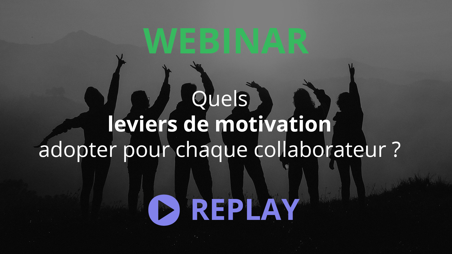 Quels leviers de motivation au travail adopter pour chaque ...